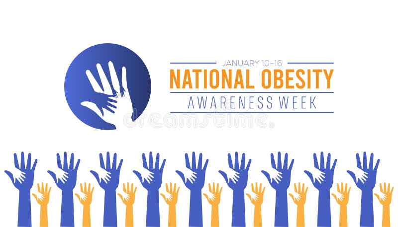 National Obesity Awareness Week Observed Each Year during January ...
