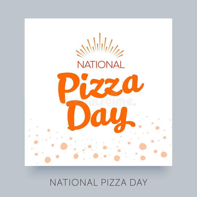 National Pizza Day. February 9 Holiday. Vector Design Template Concept ...