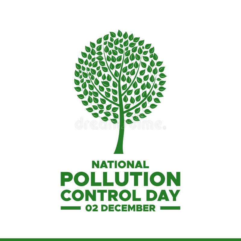 National Pollution Control Day. 2nd December. National Pollution ...