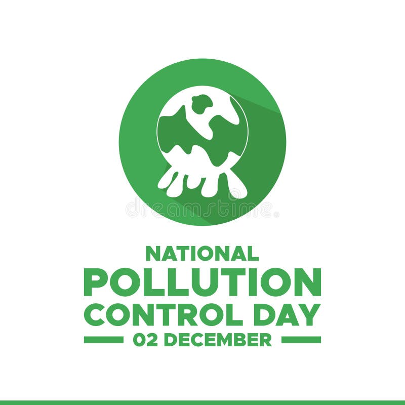 National Pollution Control Day. 2nd December. National Pollution ...