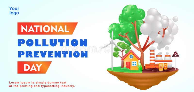 National Pollution Prevention Day, 3d Illustration of Environmental ...