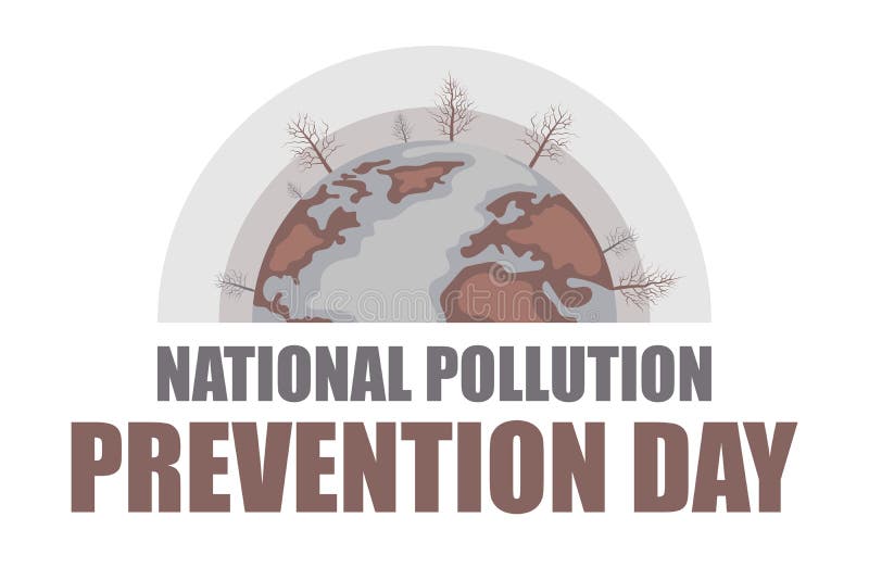 National Pollution Prevention Day Design with Planet Earth with Dry ...