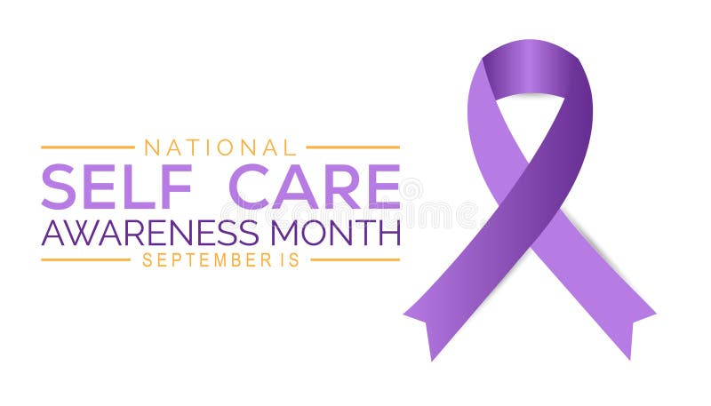 National Self-Care Awareness Month is Observed Every Year on September ...