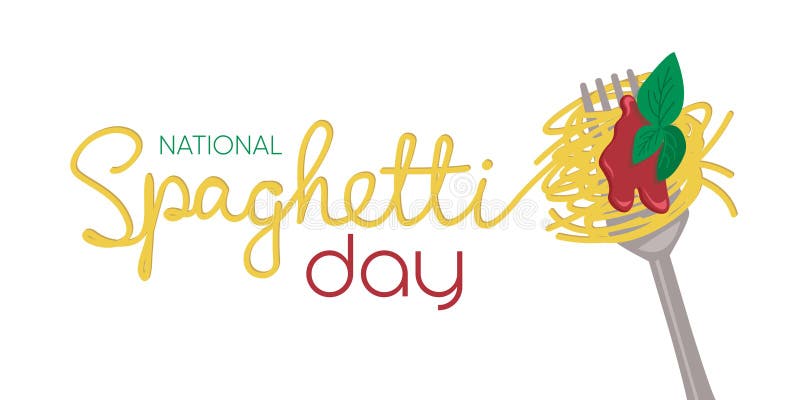 National Spaghetti Day Text Banner. Handwriting Text and Spaghetti on ...