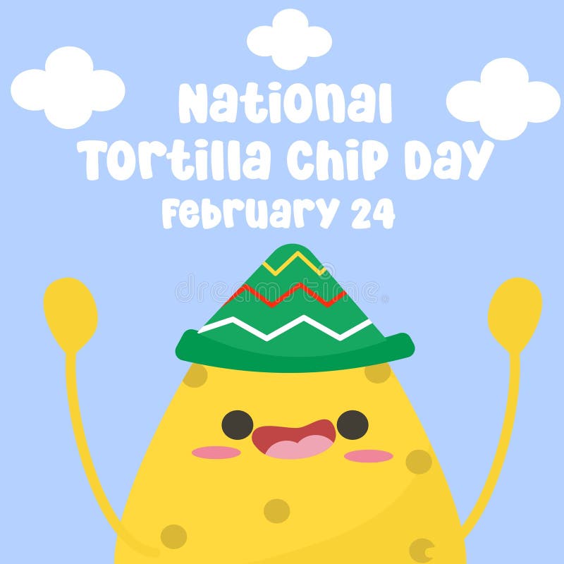For the National Tortilla Chip Day Celebration, this Vector Image is ...