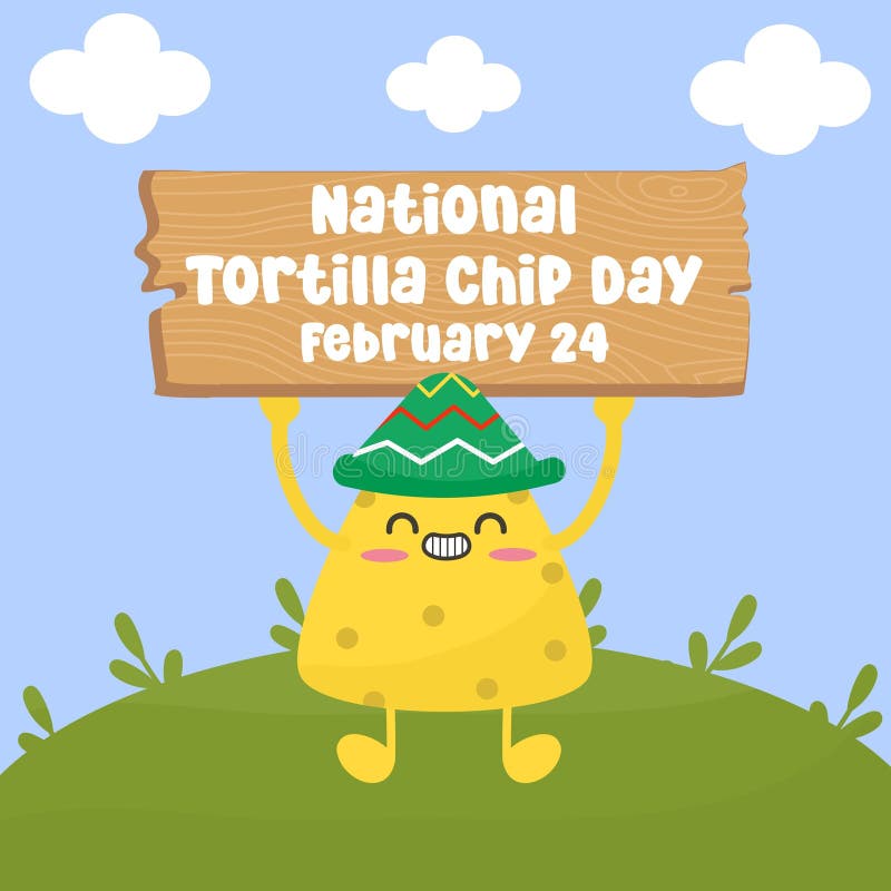 For the National Tortilla Chip Day Celebration, this Vector Image is ...