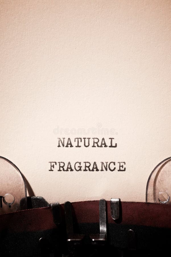 Natural fragrance text stock photo. Image of aroma, typescript - 270757780