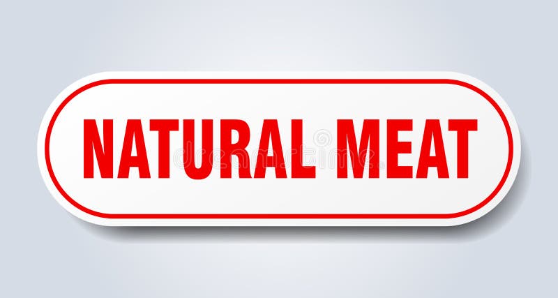 Natural Meat Label. Natural Meat Round Band Sign Stock Vector ...