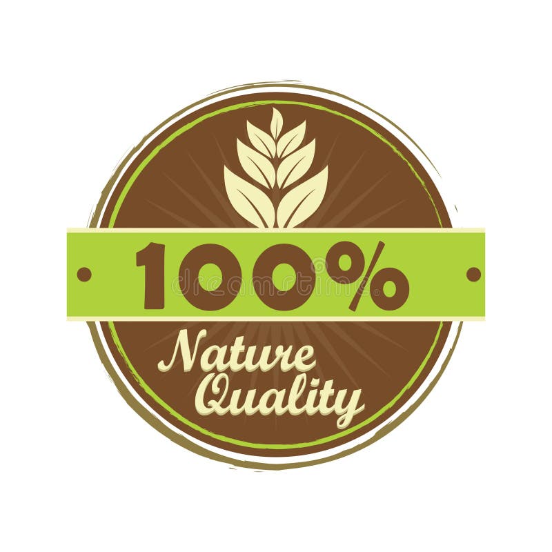Natural Quality Label. Vector Illustration Decorative Background Design ...