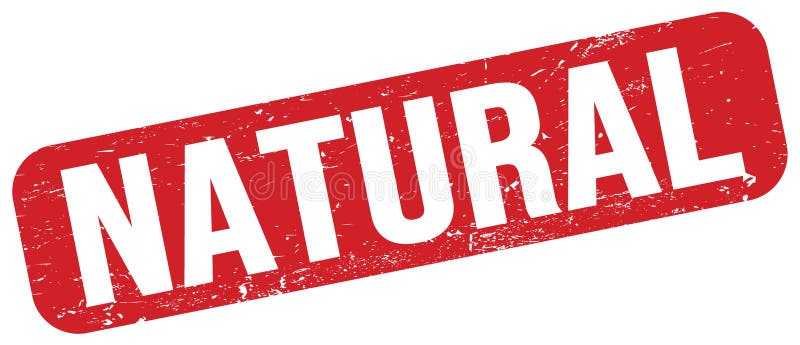 NATURAL Text on Red Grungy Stamp Sign Stock Illustration - Illustration ...