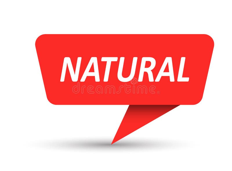 NATURAL. Vector Banner, Pointer, Sticker, Label or Speech Bubble Stock ...
