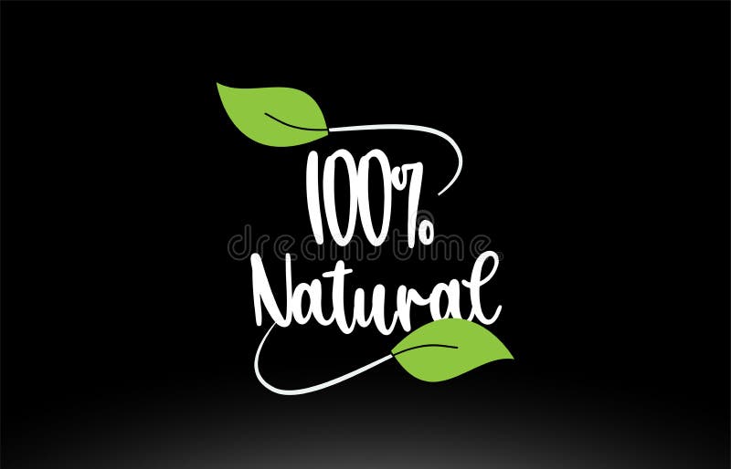 100 Natural Word Text with Green Leaf Logo Icon Design Stock ...