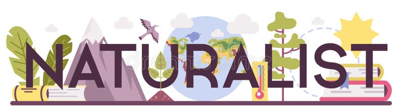 Naturalist Typographic Header. Studying the Lands, Features Stock ...