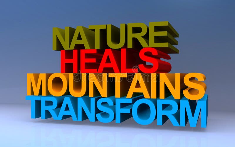 Nature Heals Mountains Transform on Blue Stock Illustration ...