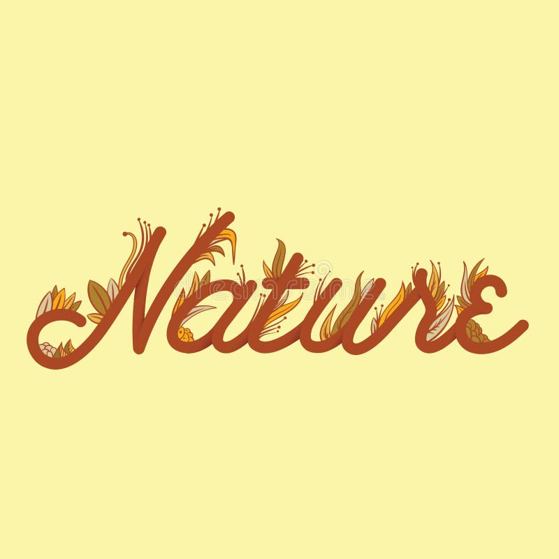 Nature lettering stock illustration. Illustration of modern - 105318402