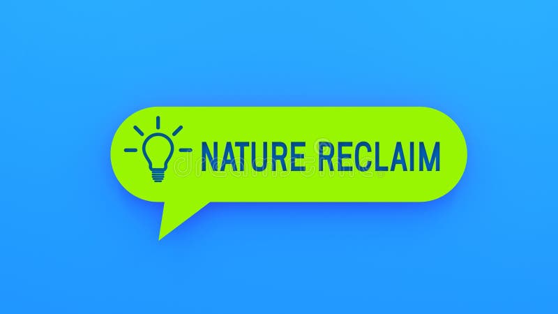 Nature Reclaim Text Message on Speech Bubble. Web Banner Concept,blue ...