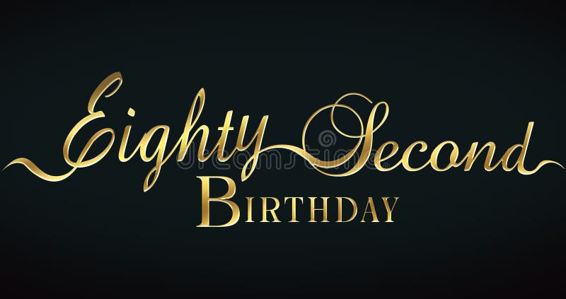 82nd Birthday in Words Gold Lettering on Transparent Background Stock ...