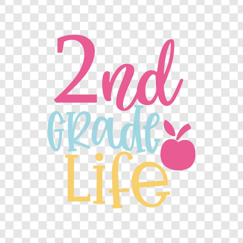 2nd Grade Life Stickers Vector Stock Vector - Illustration of quotes ...
