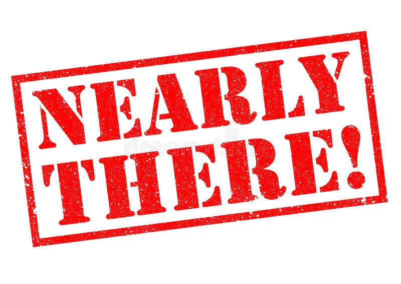 NEARLY THERE stock illustration. Illustration of line - 178113444