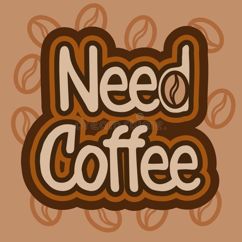 Need Coffee Sticker Social Media Network Message Badges Design Stock ...