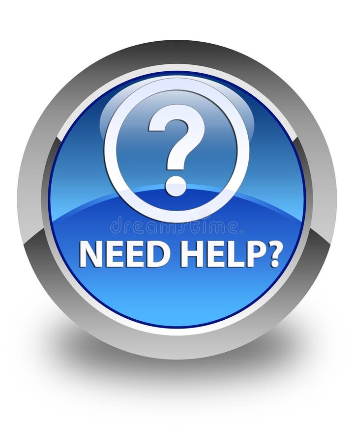 Need Help (question Icon) Glossy Blue Round Button Stock Illustration ...