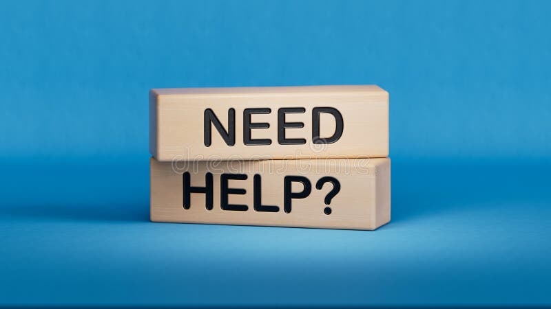 Need Help Symbol. Concept Word Need Help on Wooden Blocks.Business and ...