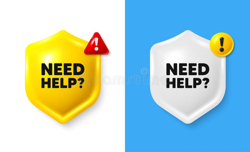 Need Help Symbol. Support Service Sign. Shield 3d Banner with Text Box ...