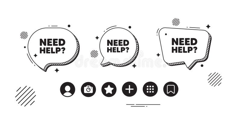 Need Help Symbol. Support Service Sign. Speech Bubble Offer Icons ...
