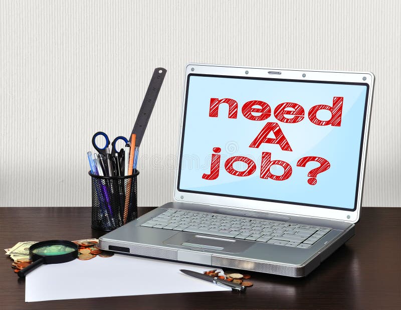 Need a job stock photo. Image of laptop, jobless, poster - 32075682