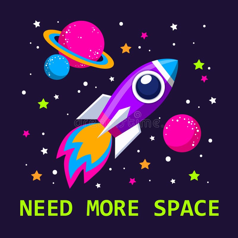 Need More Space, Poster, Space Card Design with Rocket, Planets and ...
