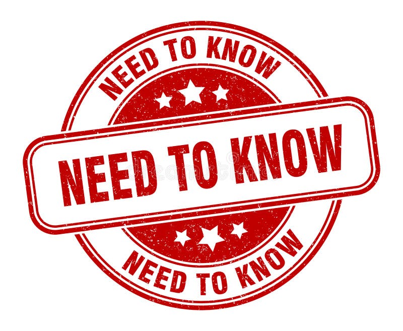 Need To Know Stamp. Need To Know Label. Round Grunge Sign Stock Vector ...