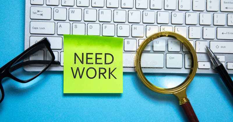 Need Work on Sticky Note. Business Concept Stock Image - Image of ...