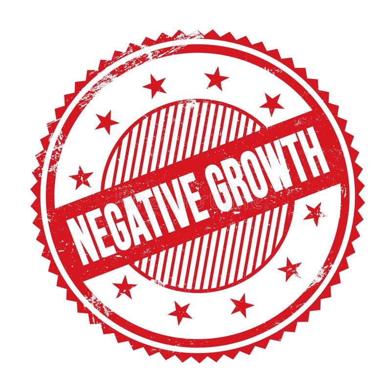 NEGATIVE GROWTH Text Written on Red Grungy Round Stamp Stock ...