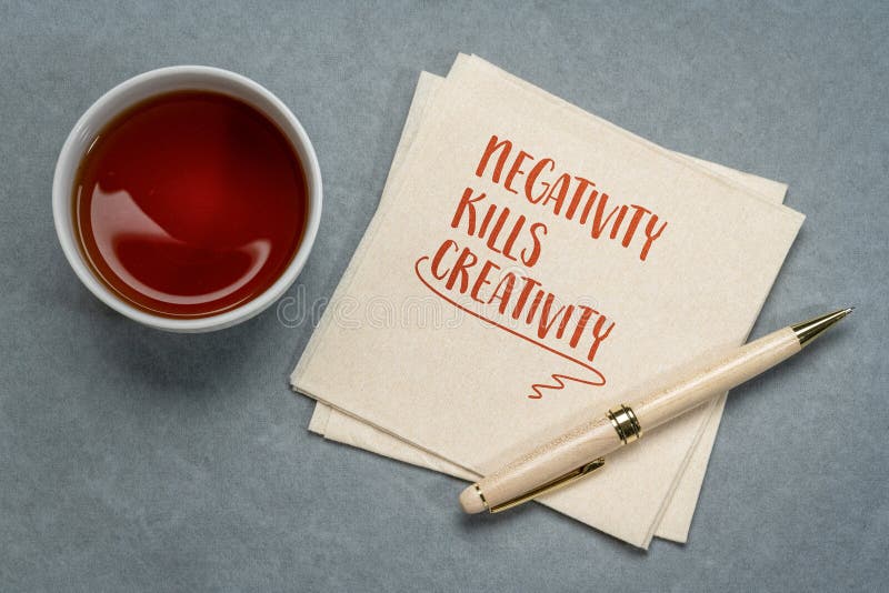 Negativity Kills Creativity, Negative Mindset or Environment Can ...