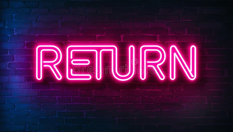 Neon Backlit Style of the Word Return on a Brick Wall Ai Generated ...