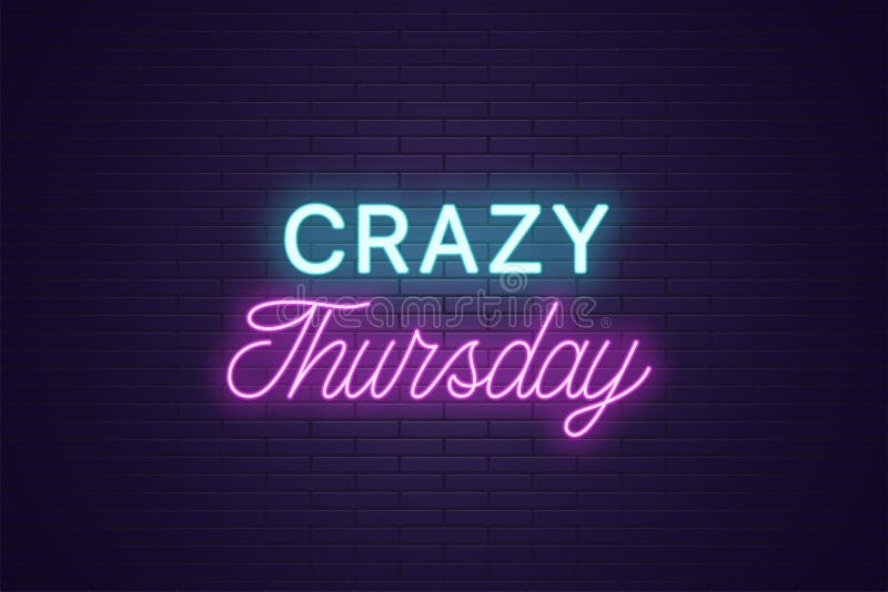Neon Composition of Headline Crazy Thursday. Text Stock Vector ...