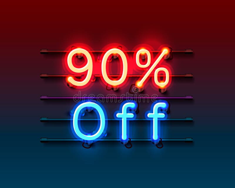 Neon Frame 90 Off Text Banner. Night Sign Board Stock Illustration ...