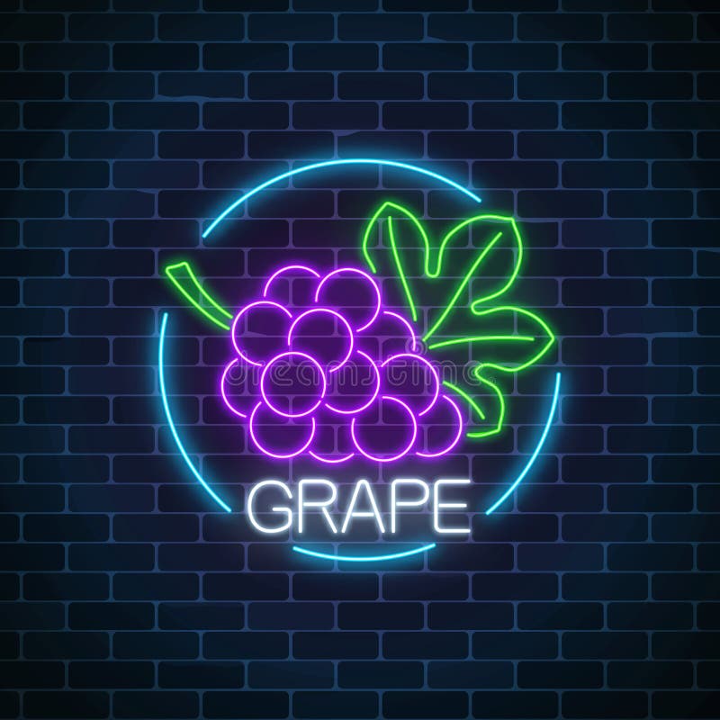 Neon Glowing Sign of Grape with Bunch of Grapes and Leaf in Circle ...