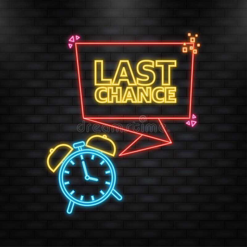 Neon Icon. Red Vector Banner with Last Chance Sign and Timer Icon ...