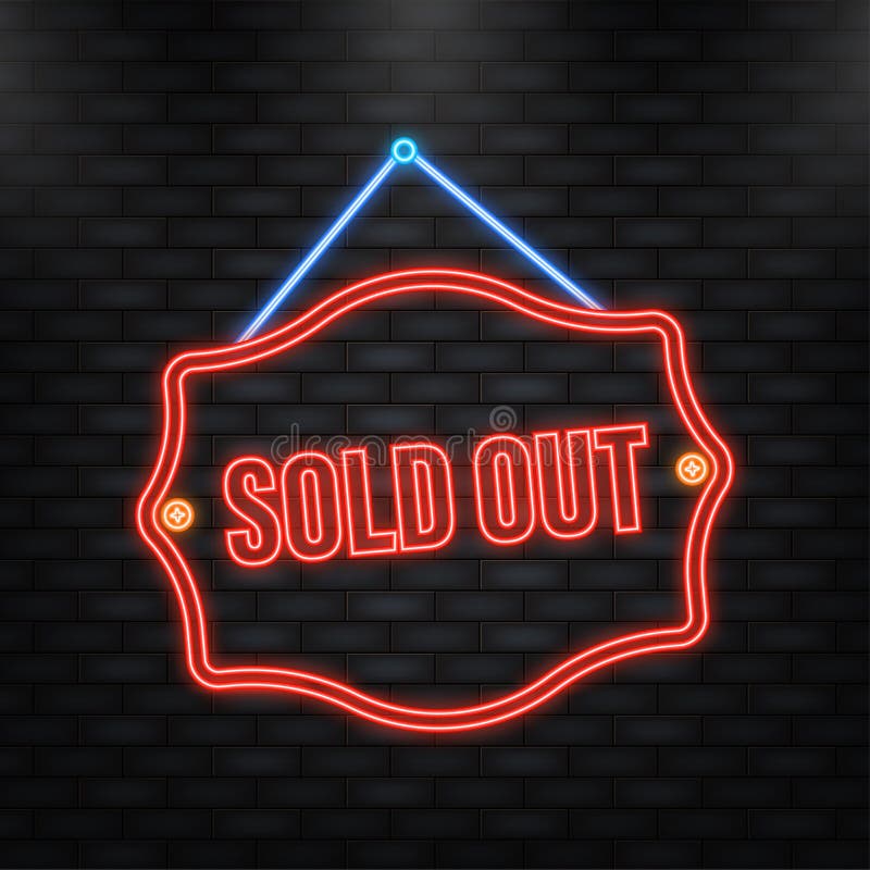 Neon Icon. Sold Out Sign Vector Illustration Stock Vector ...
