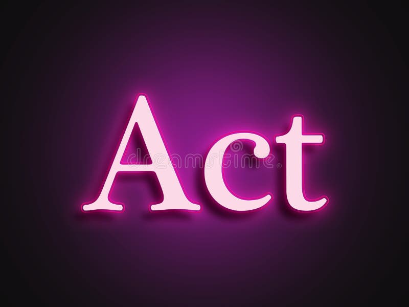 Pink Glowing Neon Light Text Effect of Word Act. Stock Illustration ...