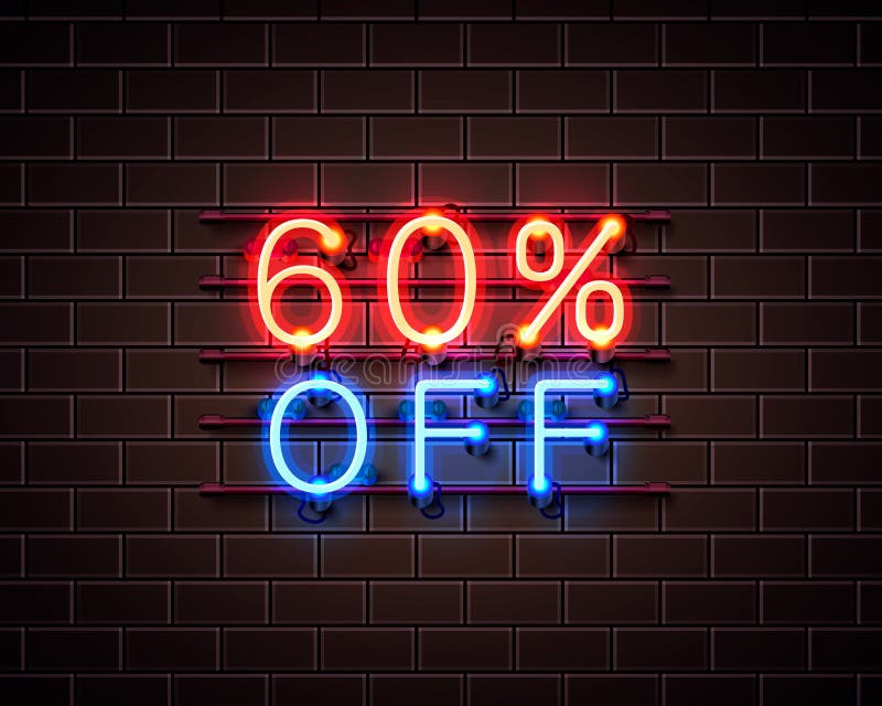 Neon 60 Off Text Banner. Night Sign Stock Vector - Illustration of ...