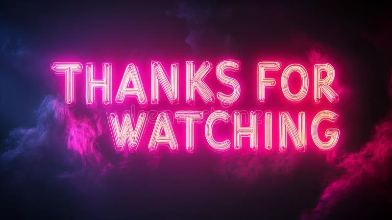 Neon Pink and Purple Thanks for Watching Sign Stock Illustration ...
