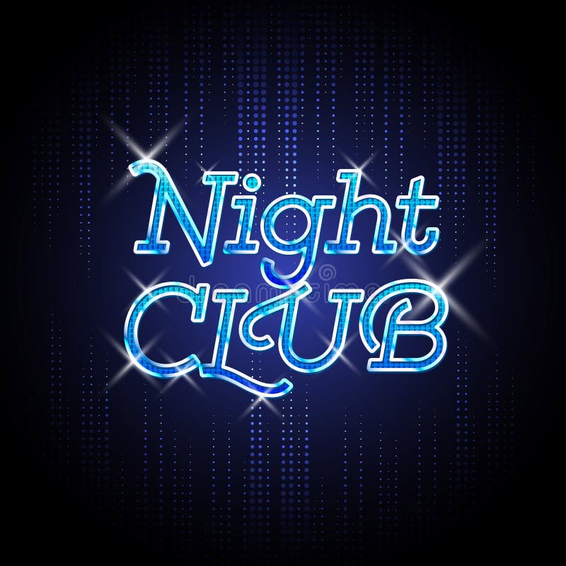 Neon sign. Night club stock vector. Illustration of electric - 44729594