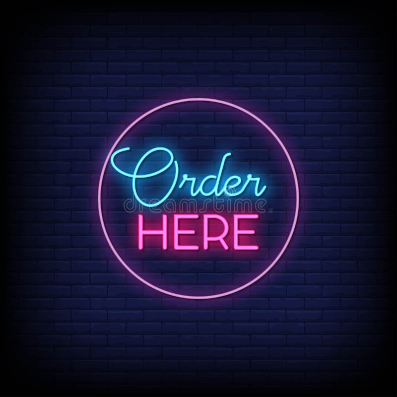 Order Here Neon Signs Style Text Vector Stock Vector - Illustration of ...