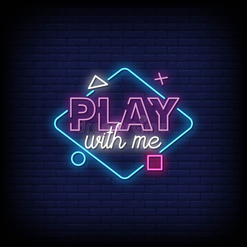 Play With Me Neon Signs Style Text Vector Stock Vector Illustration Of Letter Button 180112740