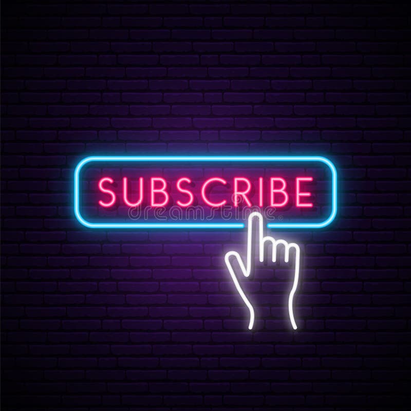 Neon Subscribe Button and Finger Click Cursor. Social Media Web Button ...