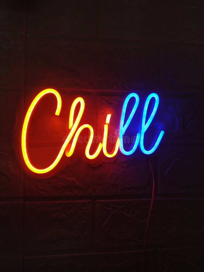 Neon Text Chill, Neon Light Stock Photo - Image of light, chill: 261713650