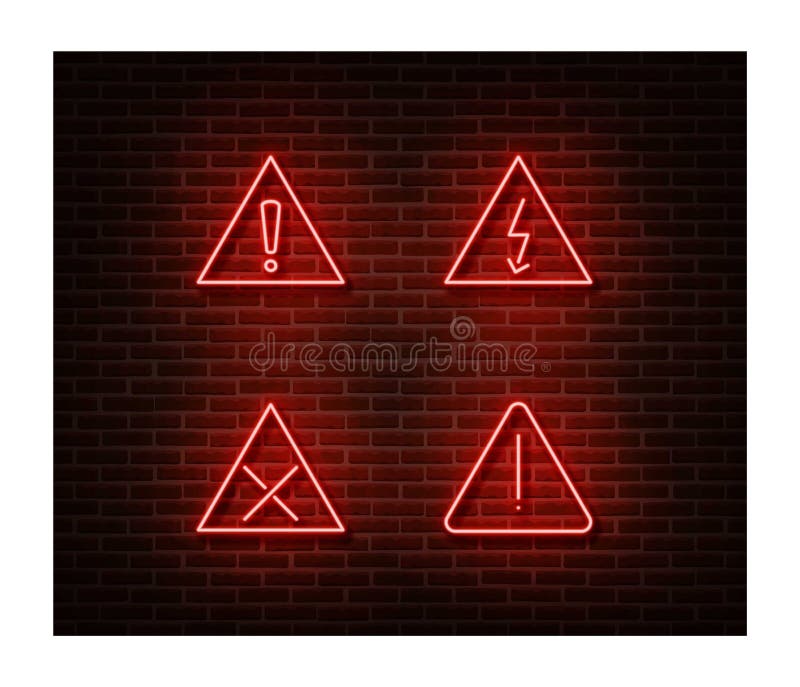 Neon Warning Signs Vector Isolated on Brick Wall. Warning Loop Light ...