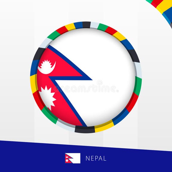 Nepal Flag with Colorful Circle Border Stock Vector - Illustration of ...